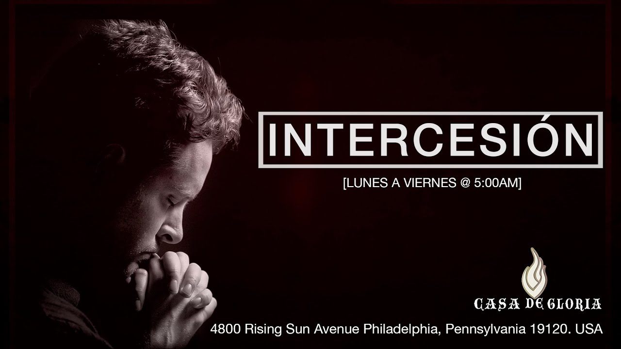 Intercesión 17DIC15 - YouTube