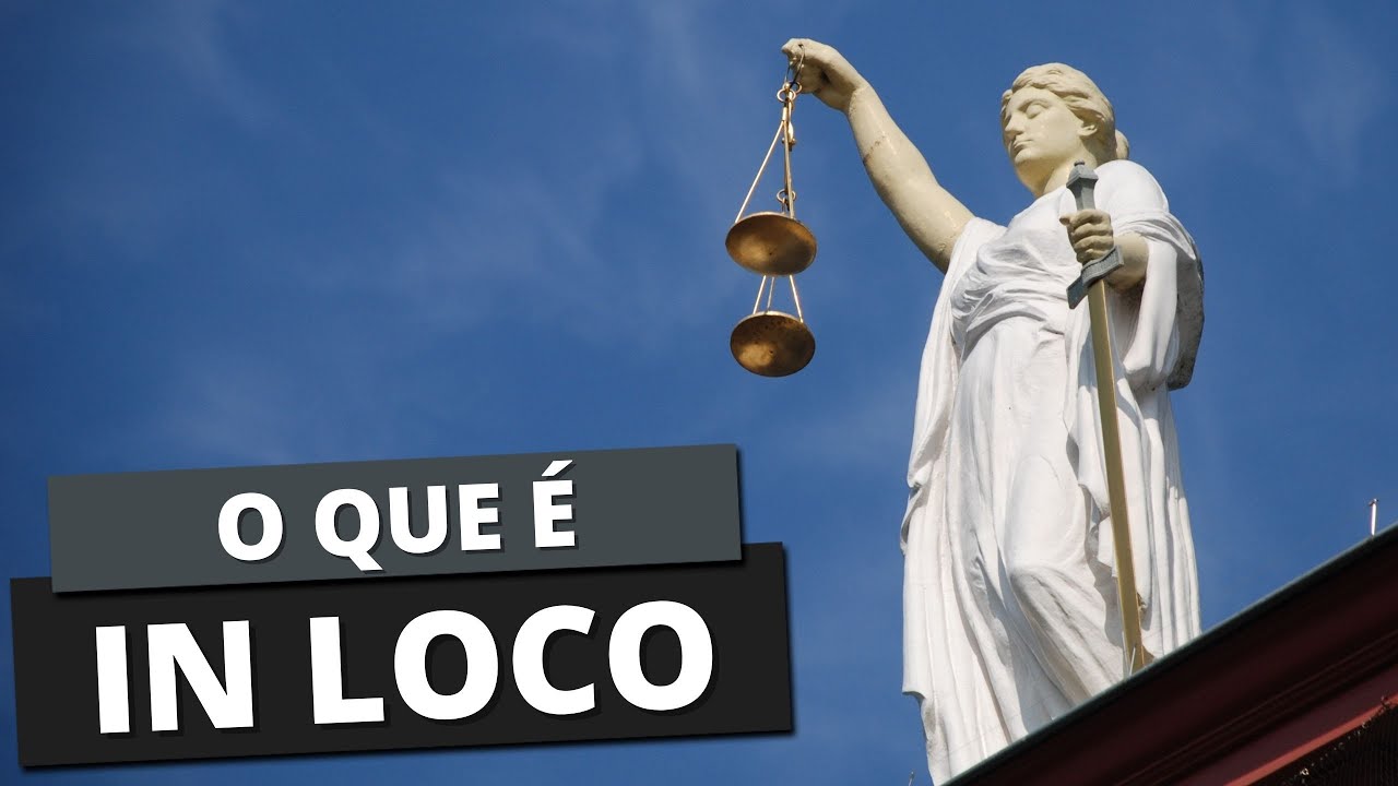 IN LOCO: O que essa palavra significa? - YouTube