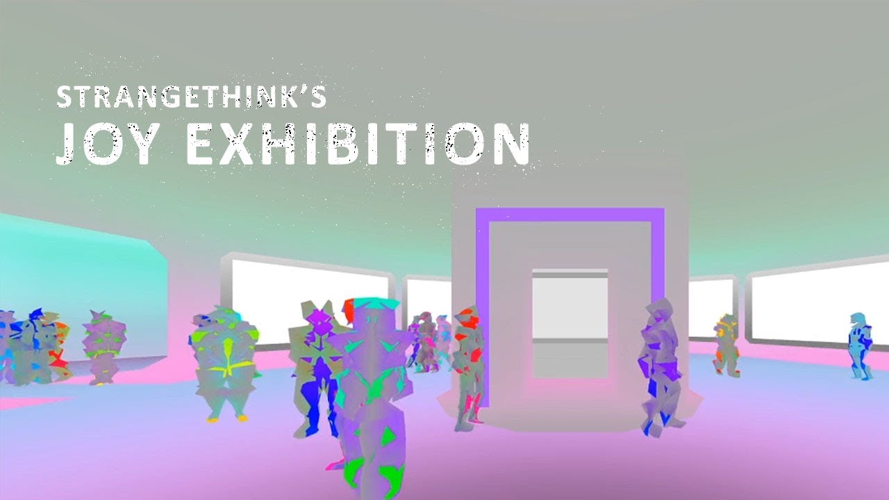 StrangeThink's Joy Exhibition - Making Art For Aliens | Episode 02/04 ...