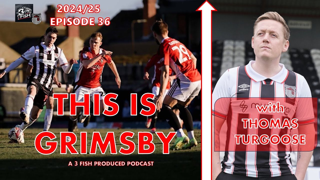 Episode 36 - THIS IS GRIMSBY with Thomas Turgoose - YouTube