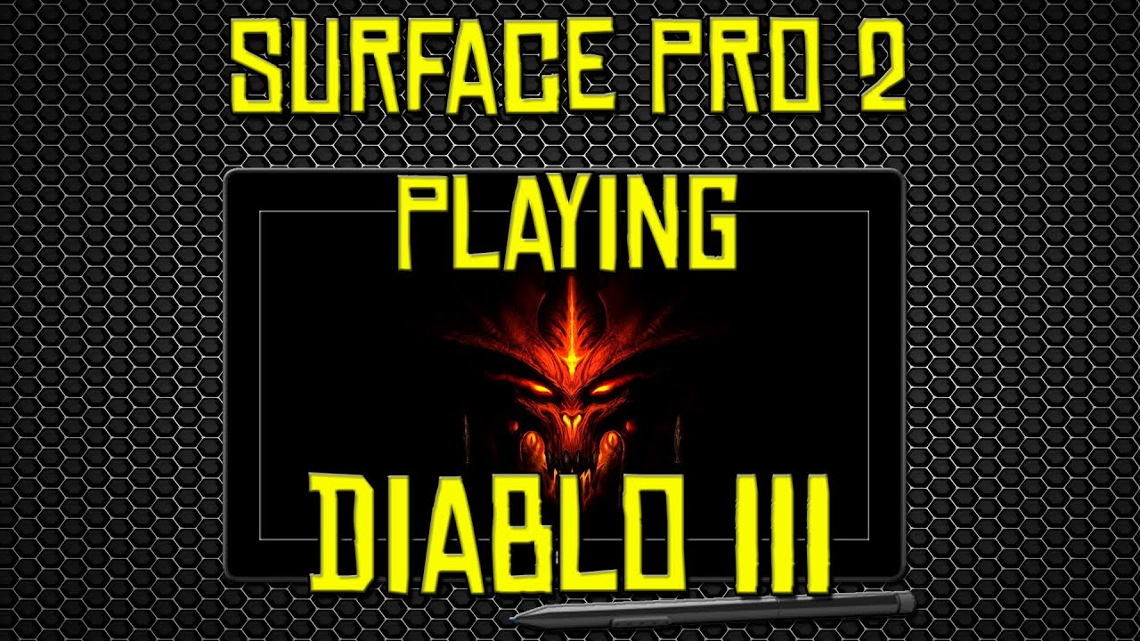 Diablo III on the Microsoft Surface Pro 2 - YouTube