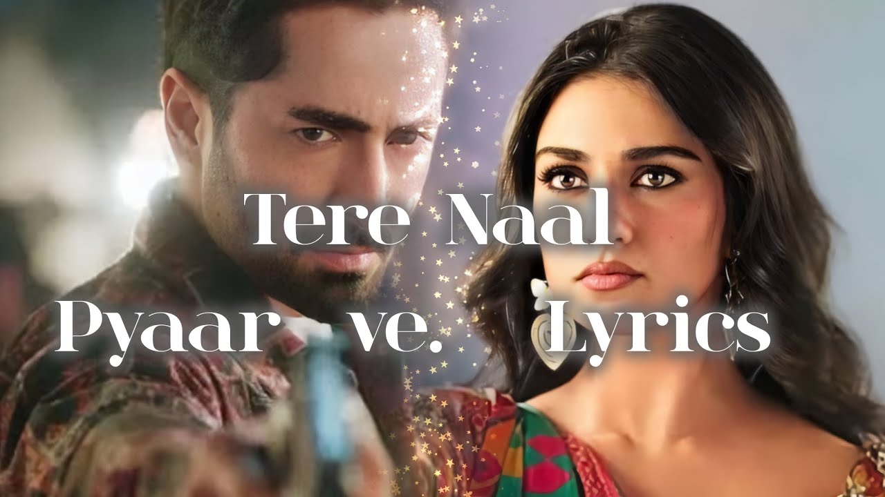 Tere Naal Pyar Ve OST Lyrics - YouTube
