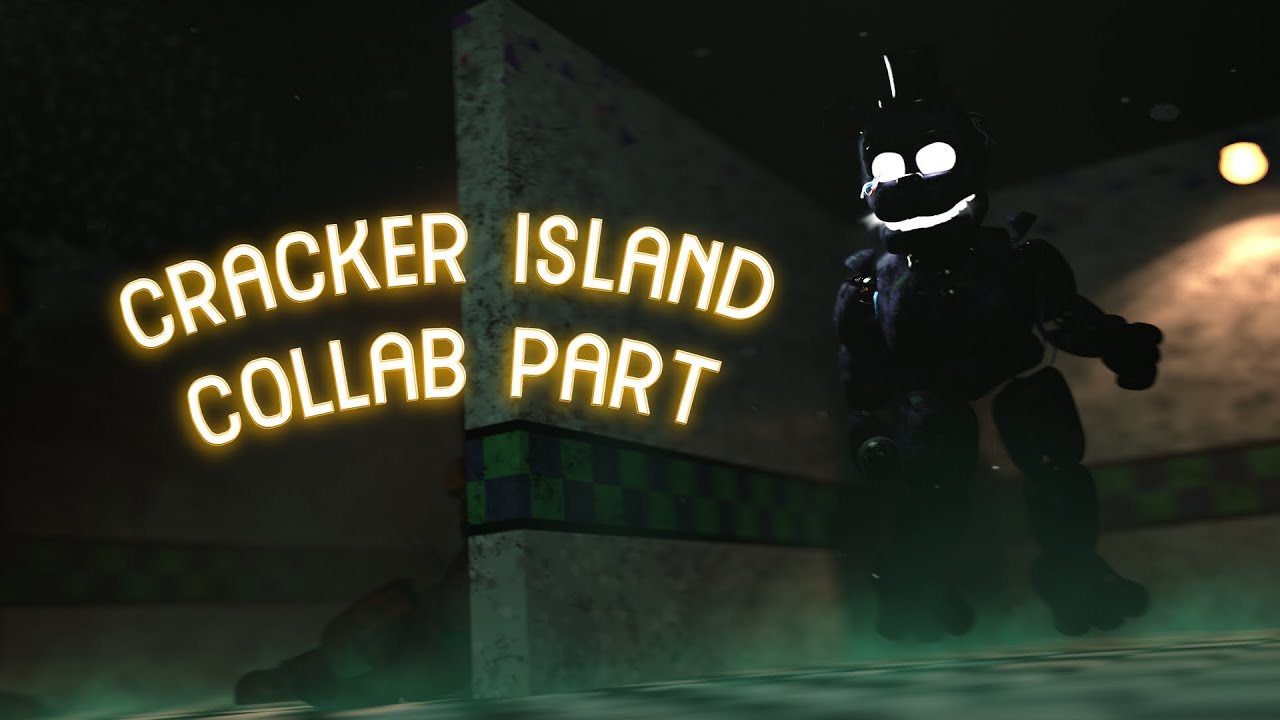 [FNaF/SFM] Cracker Island by @Gorillaz collab part for me (flashing ...