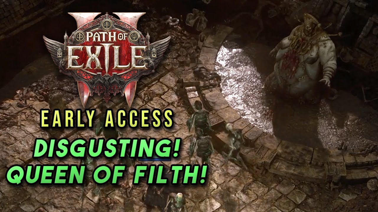 Gross! Queen Of Filth Boss Fight - Path of Exile 2 - Early Access - PC ...
