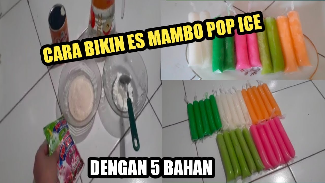 DENGAN 5 BAHAN CARA BIKIN ES MAMBO POP ICE // ES LILIN IDE JUALAN ...
