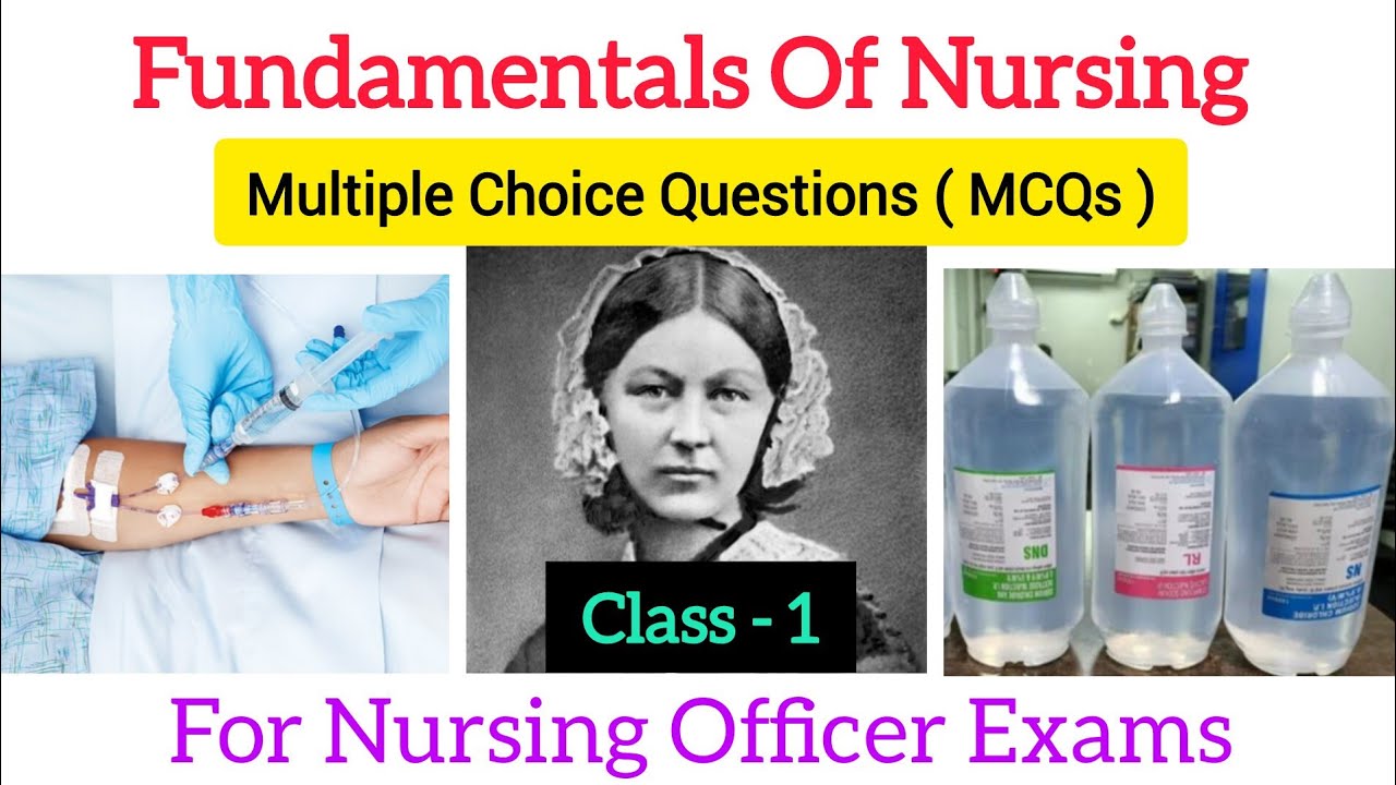 Fundamentals Of Nursing MCQs | Multiple Choice Questions On Nursing ...