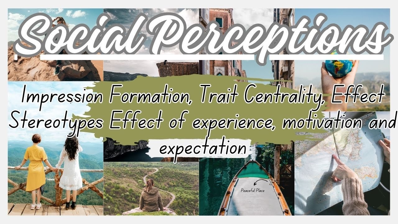 Social Perceptions: Person Perceptions , Object Perception # ...