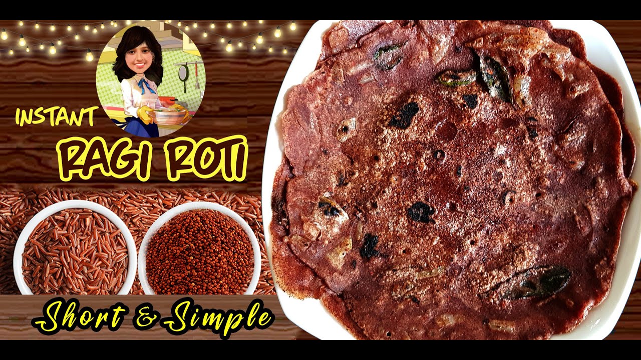 Instant Ragi Roti - Weight Loss Recipe with Ragi and Red Rice flour ...