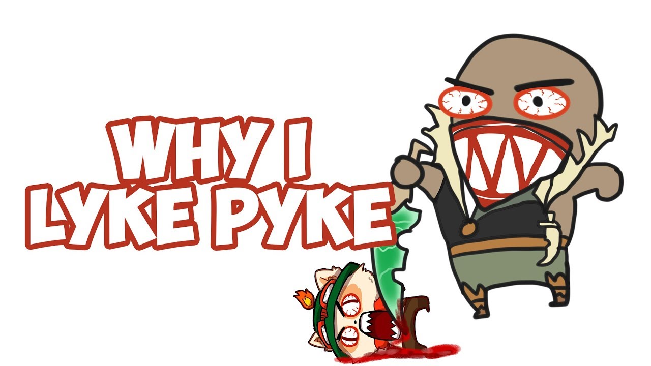 WHY I LYKE PYKE - YouTube