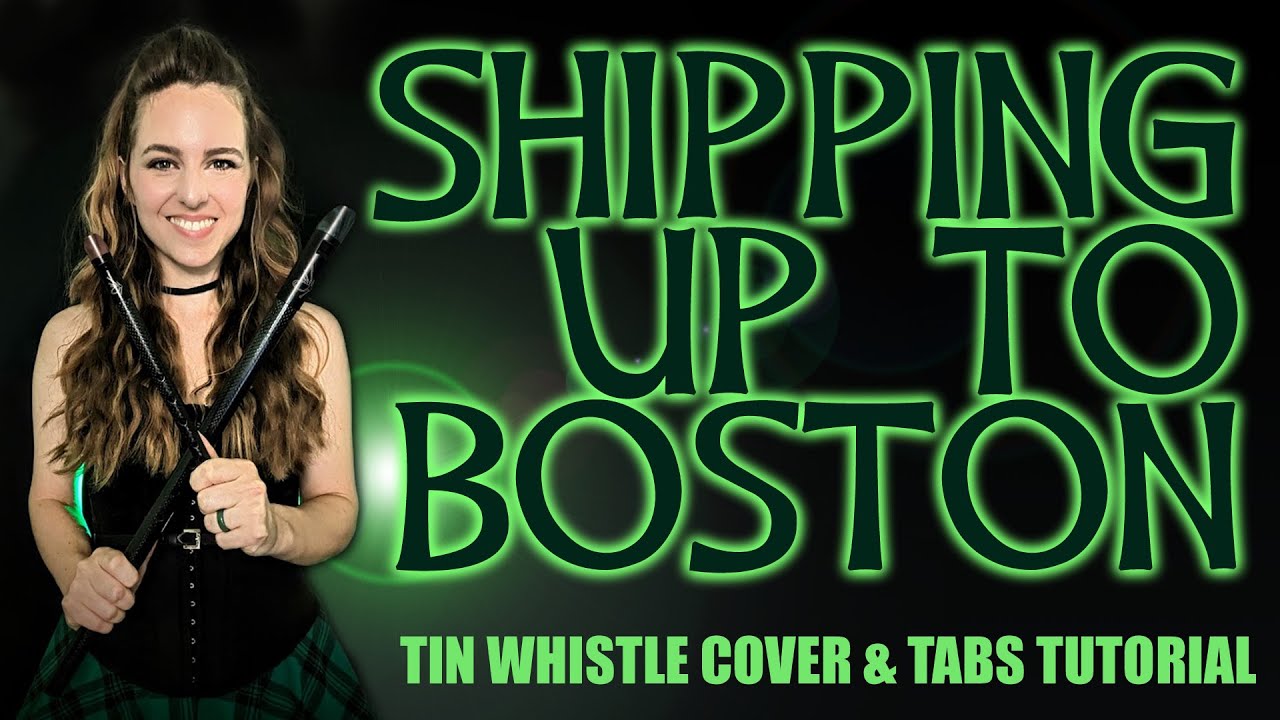 Dropkick Murphys - Shipping Up To Boston | TIN WHISTLE COVER & TABS ...