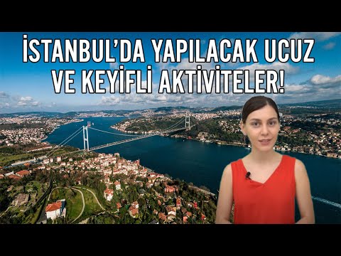 #İstanbul’da yapılacak ucuz ve keyifli aktiviteler!