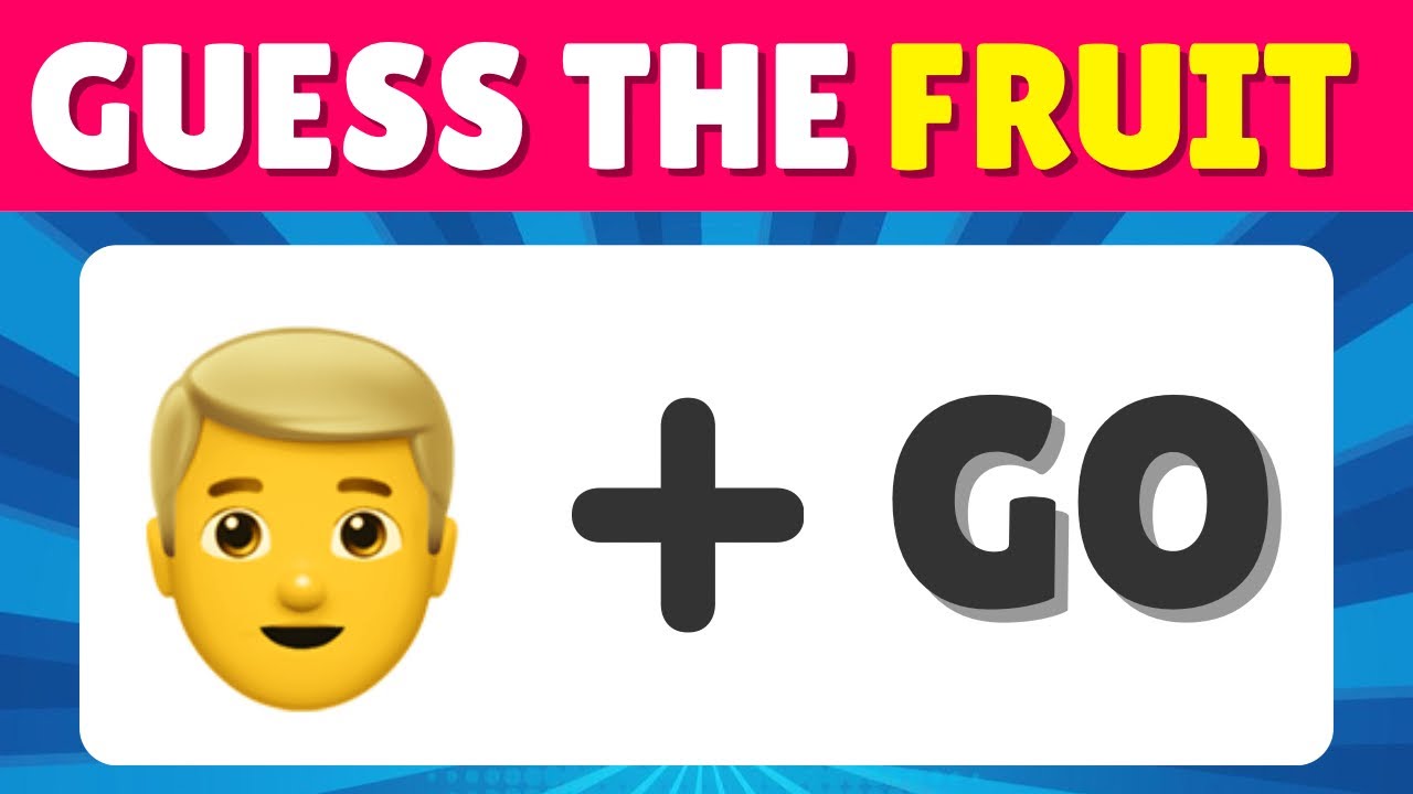 Can You Guess The FRUIT by emojis? | Emoji Quiz - YouTube