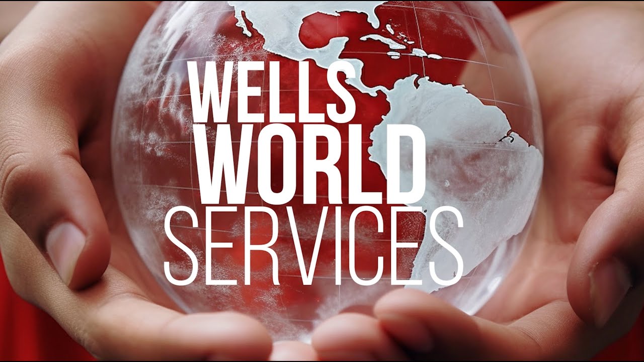 Wells World Services - Healing Hands... Global Reach - YouTube