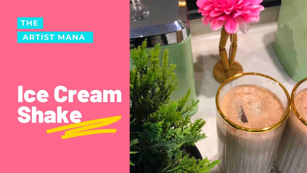 Ice Cream Shake | The Artist Mana | #trending #viral - YouTube
