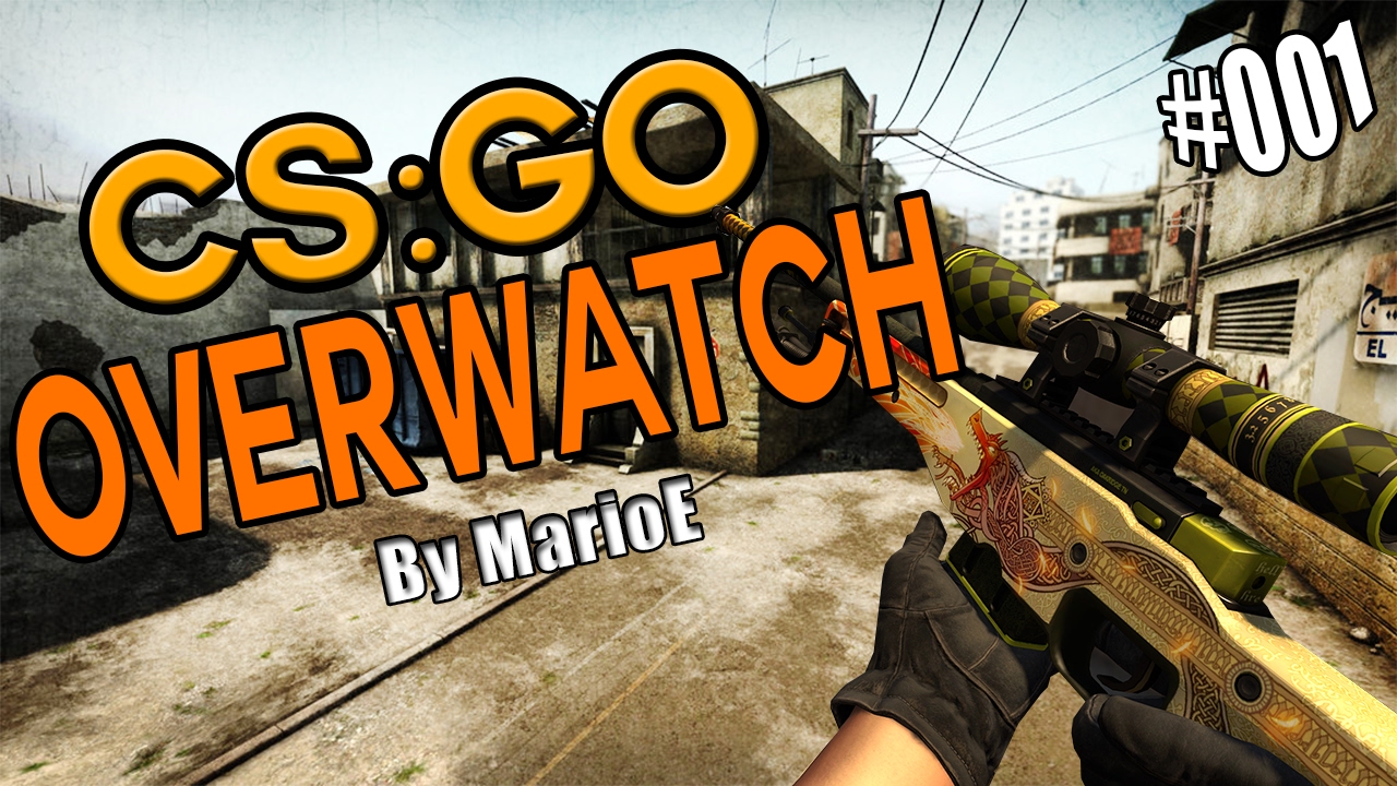 CS:GO OVERWATCH #001 [FULL HD 60 FPS] - ITA - YouTube