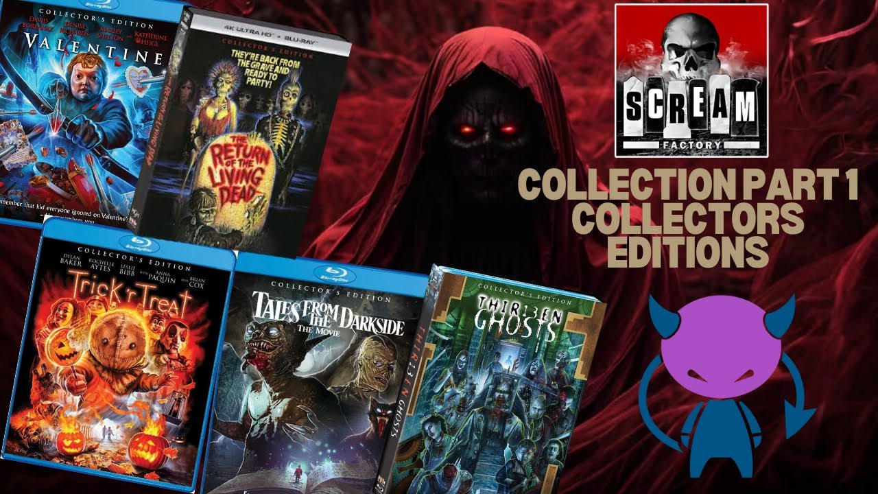 SCREAM FACTORY Collection Part 1 Collectors Editions - YouTube