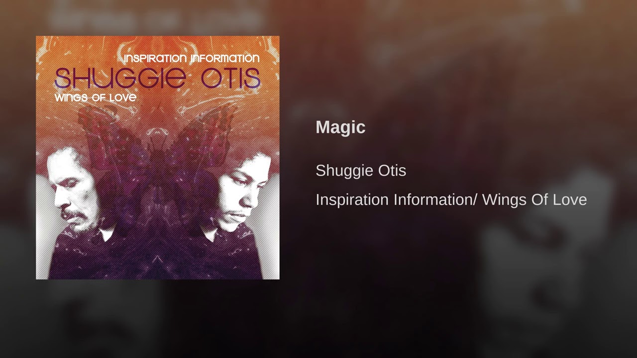 Shuggie Otis Magic - YouTube