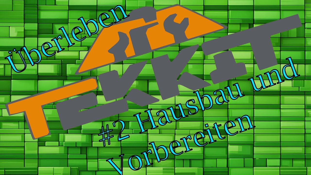 Minecraft Tekkit 2 Überleben #2 Hausbau und vorbereiten - YouTube