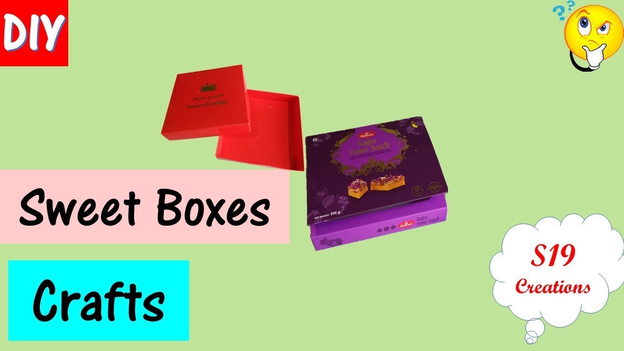 DIY Sweet Box Reuse Ideas Sweet Box Recycling Sweet Box Craft diy-sweet-box-reuse-ideas-sweet-box-recycling-sweet-box-craft