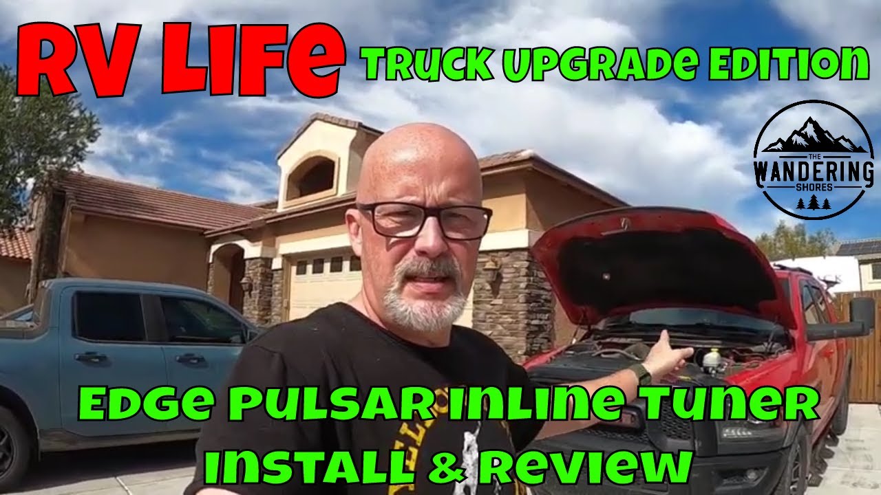 RV Life- Huge Upgrade For Our 2016 Ram 1500 Rebel. Edge Pulsar Inline ...