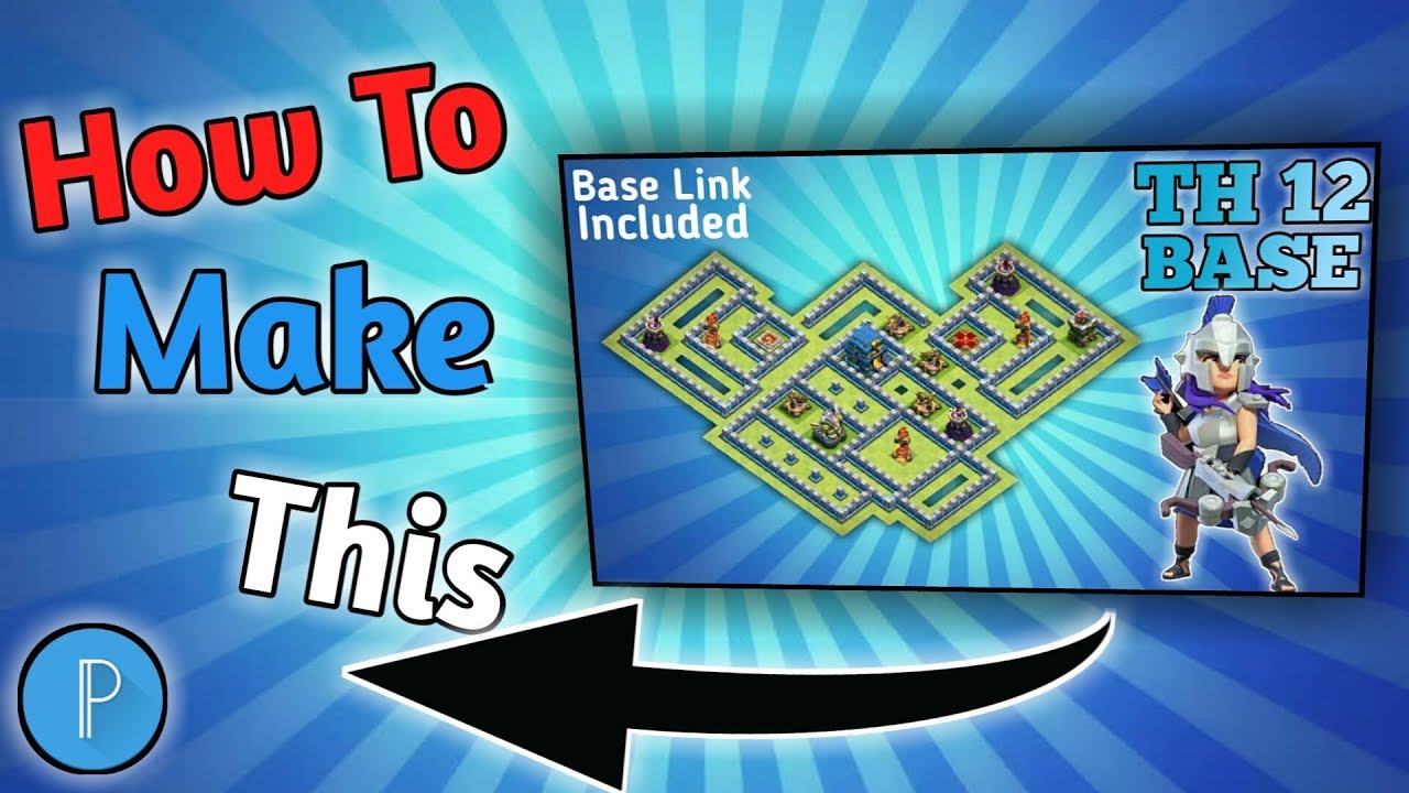 How i make my thumbnail | Clash Of Clan Thumbnail Edit With Pixellab ...