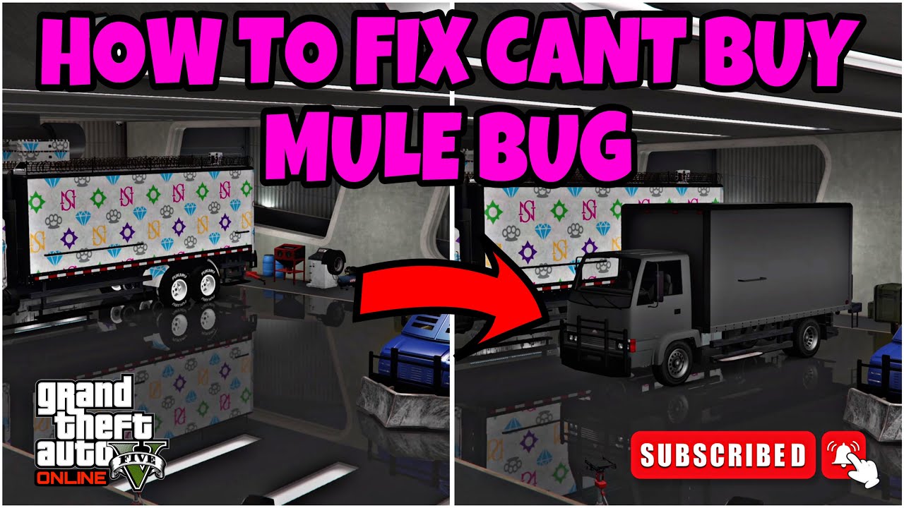 *UPDATED* HOW TO FIX THE CANT BUY MULE BUG | GTA 5 ONLINE | THE PROBLEM ...