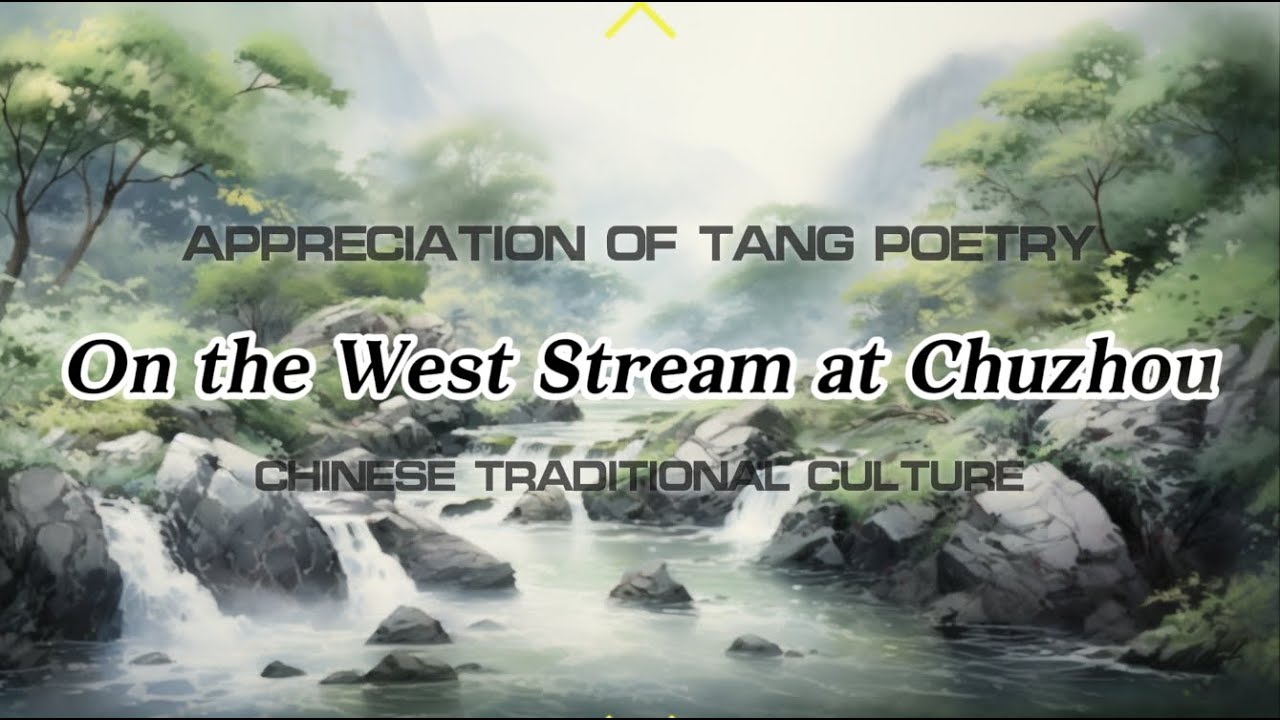 On the West Stream at Chuzhou - YouTube
