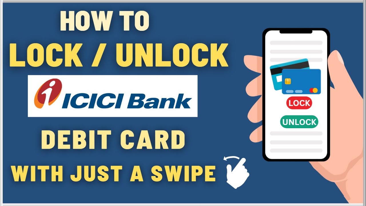 How To Lock/Unlock your ICICI Debit card with just a swipe - YouTube