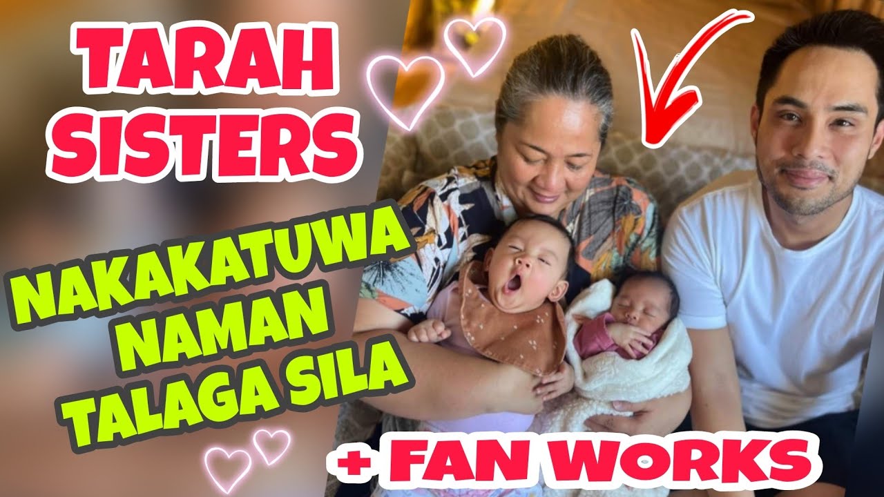 TEAM TARAH UPDATE.. STILL TARAH SISTERS WITH DADDY AND LOLA + FAN WORKS ...