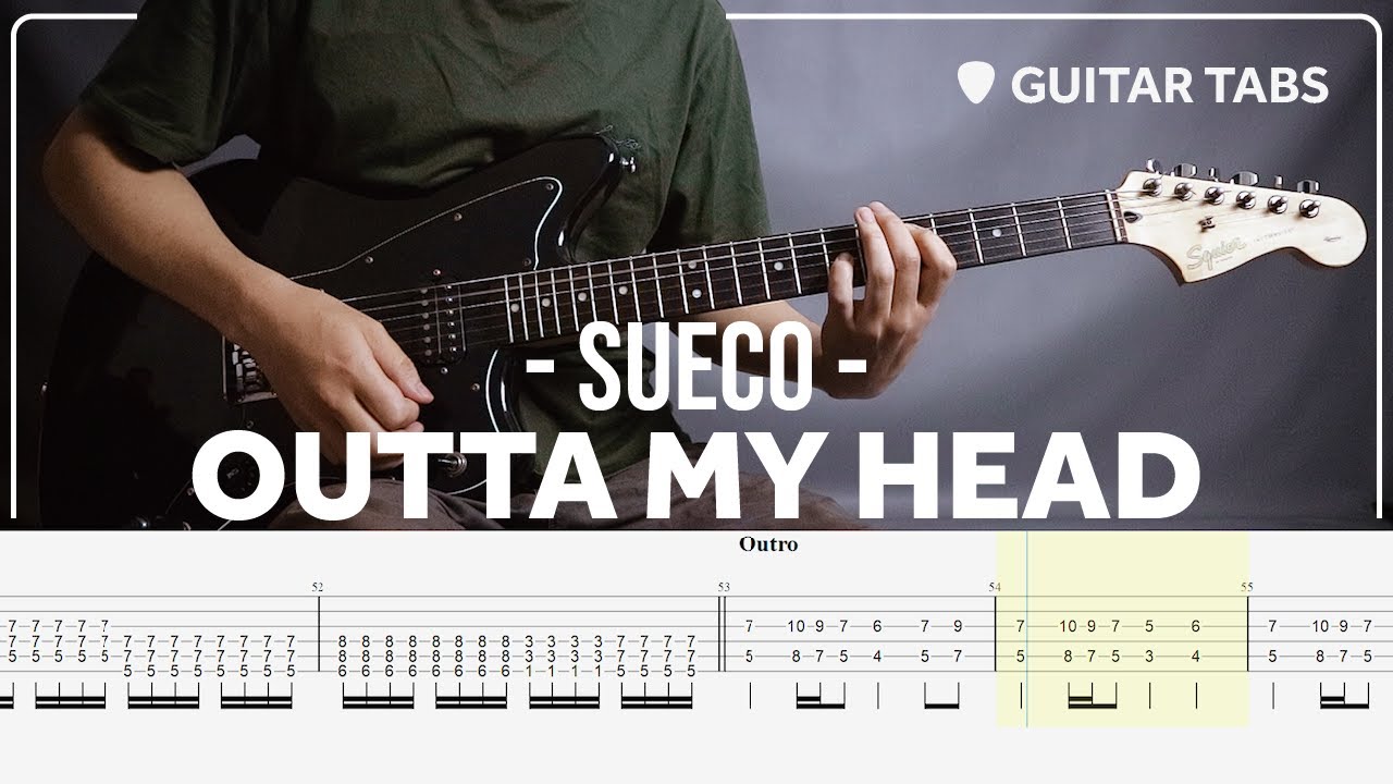 Outta My Head - Sueco | Guitar Cover with Guitar Tabs - YouTube