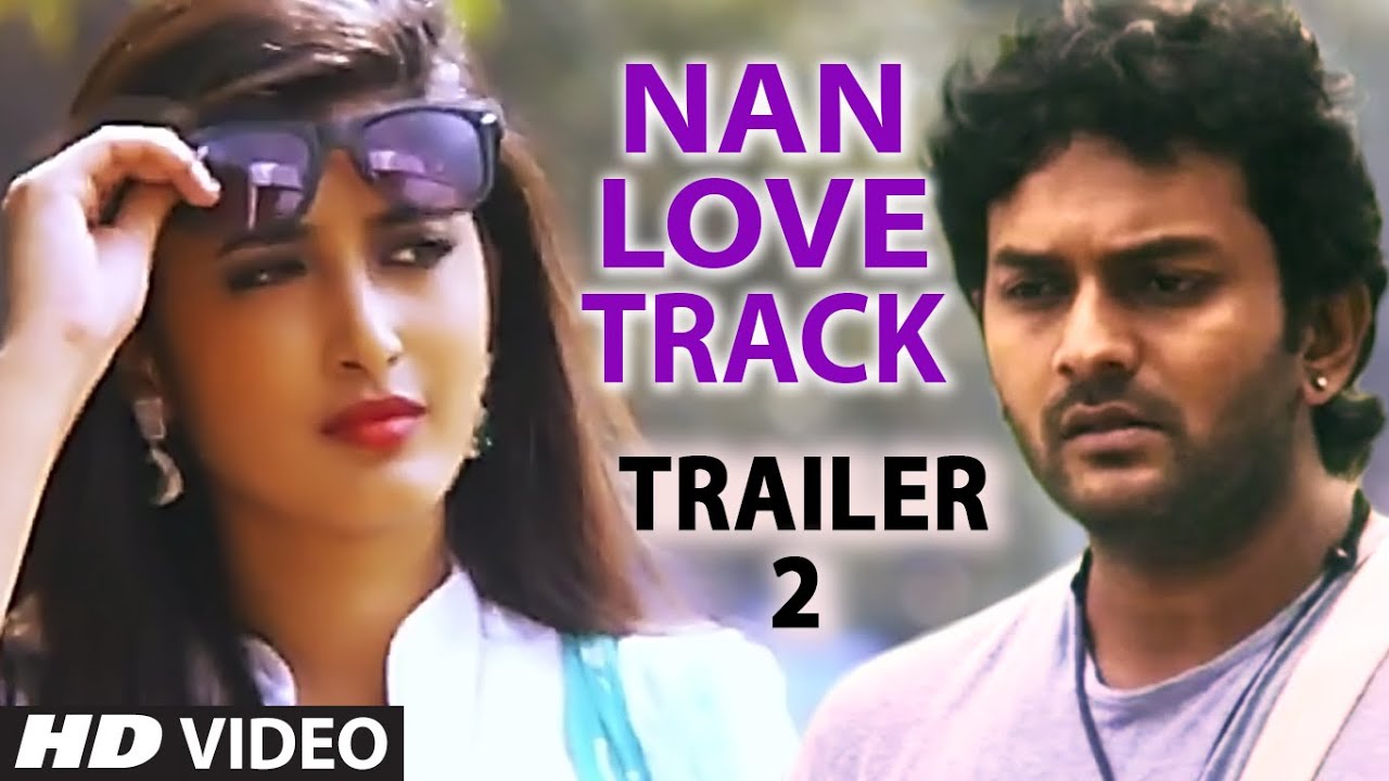 Nan Love Track Trailer 2 | J.K Rakshith Gowda (Rakku), Nidhi ...