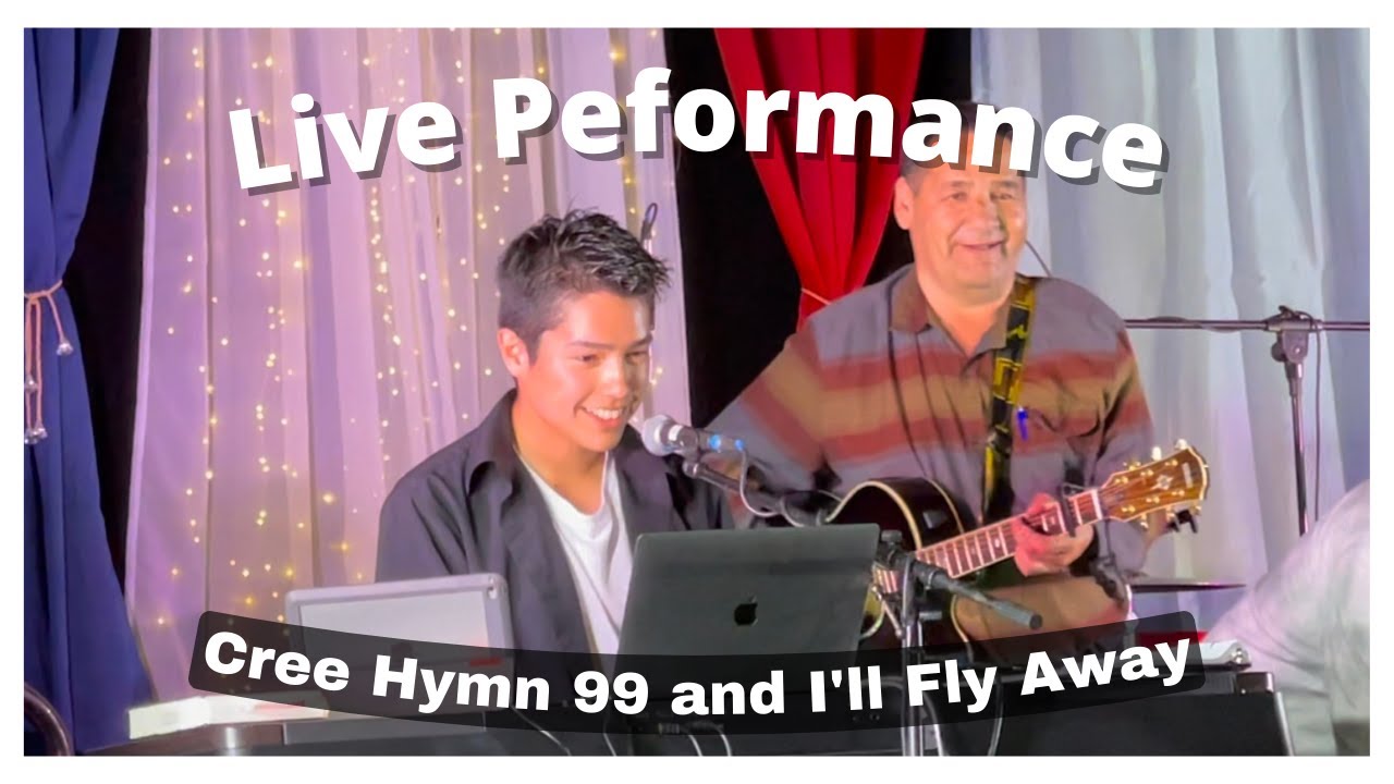 Cree Hymn 99 and I'll Fly Away Live Performance - YouTube