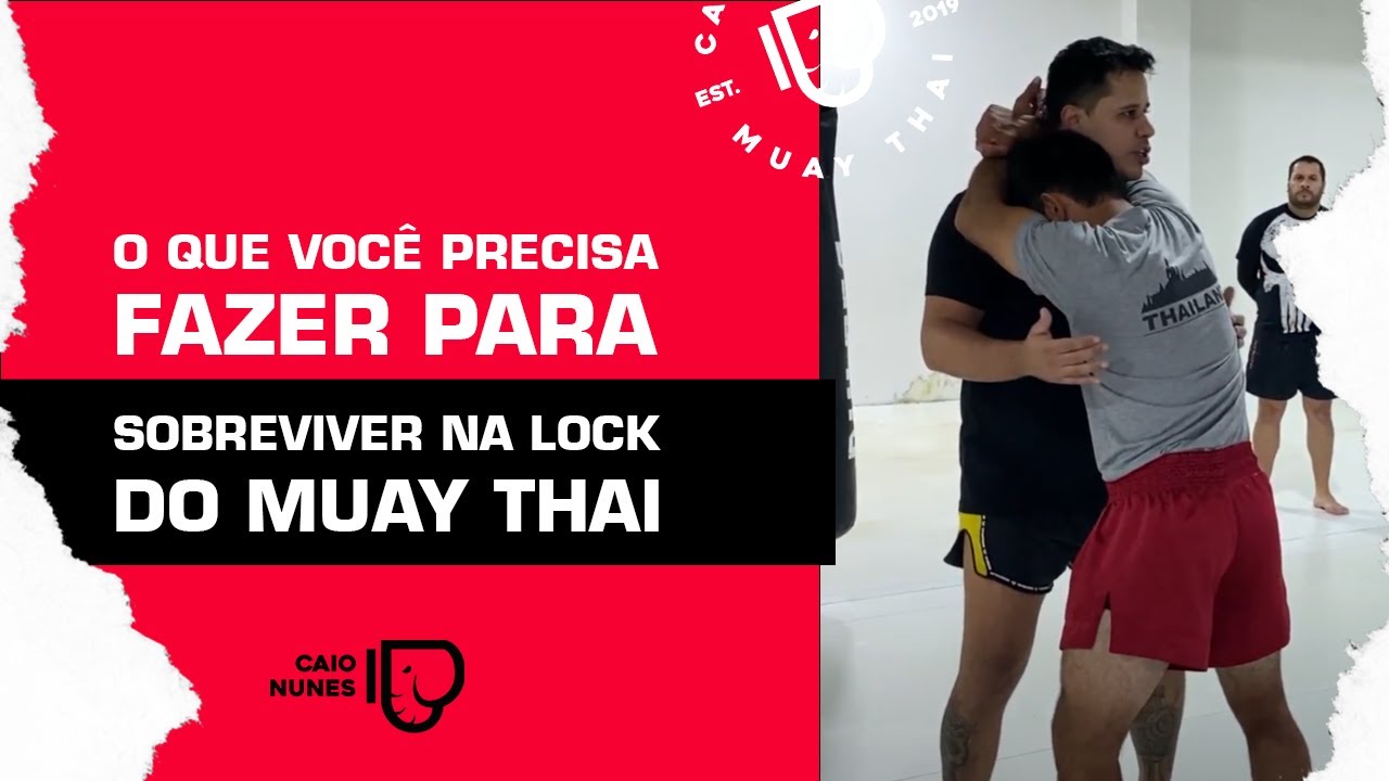 Como sobreviver na lock do Muay Thai - YouTube