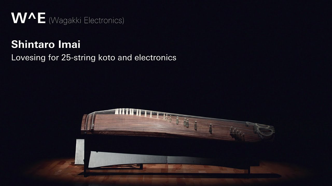 Lovesing for 25-string koto and electronics (2025) - YouTube