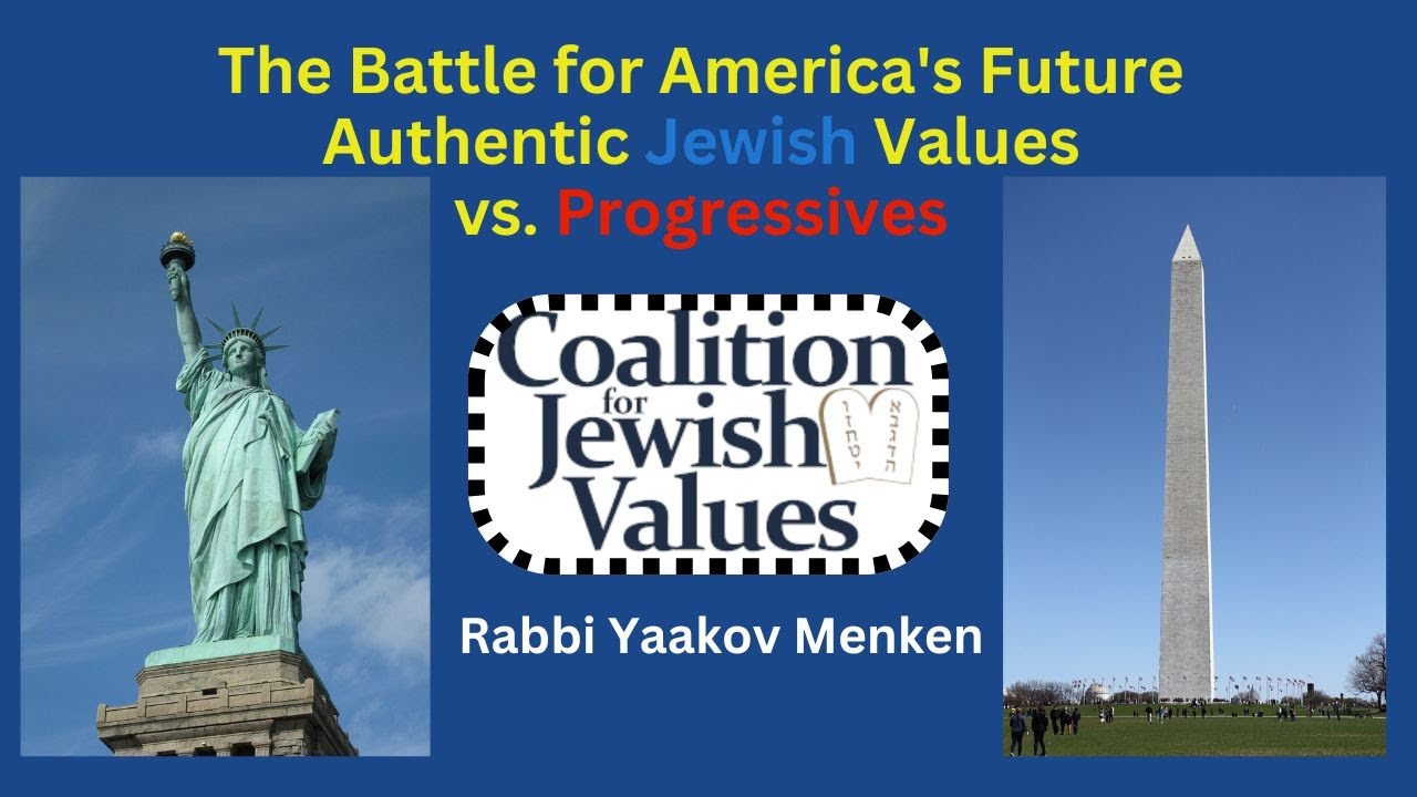 The Battle for America's Future - Authentic Jewish Values vs ...
