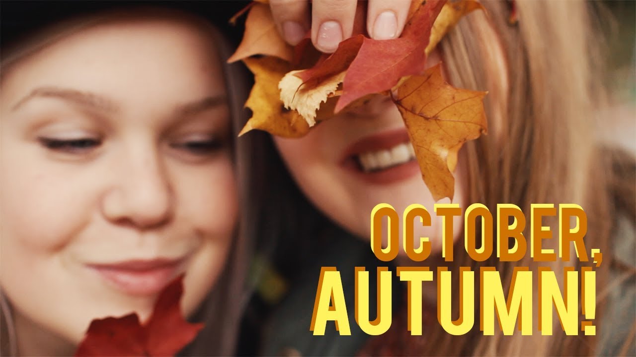 OCTOBER, MY FAVORITE MONTH! - YouTube