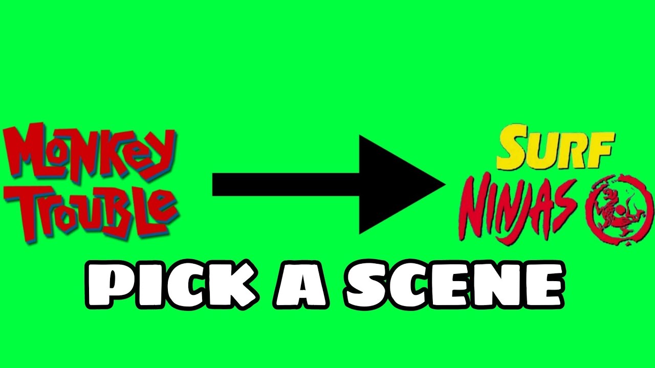 Surf Ninjas - Pick a Scene Menu (But It's Monkey Trouble) - YouTube