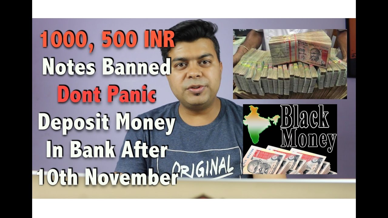 1000, 500 INR Notes Banned, Dont Panic, This is What You Should Do ...