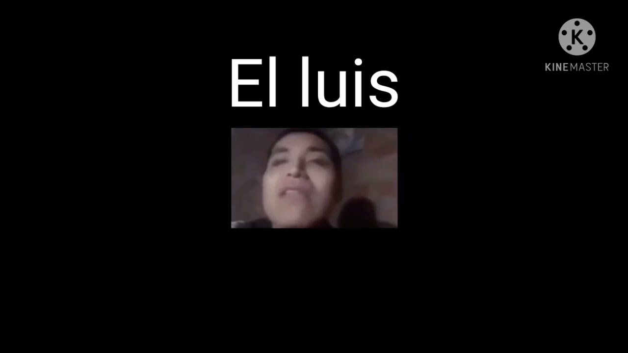El luis - YouTube