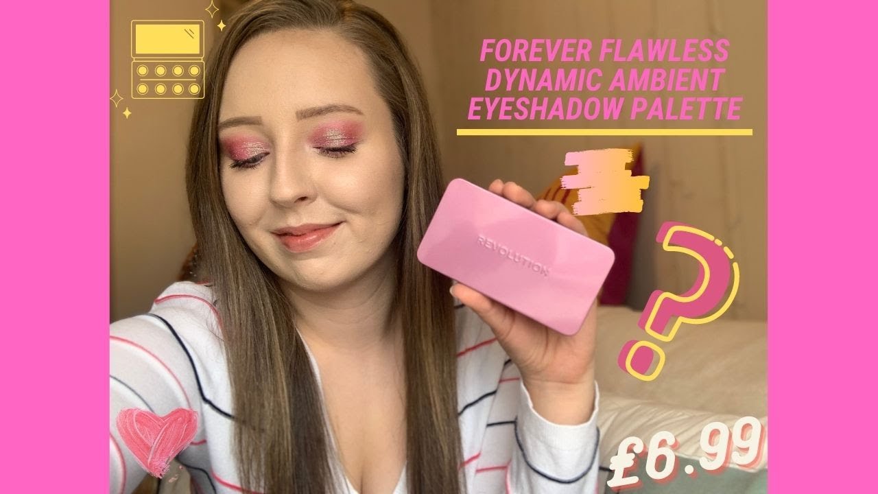 Forever Flawless Dynamic Ambient Eyeshadow Palette Makeup Revolution