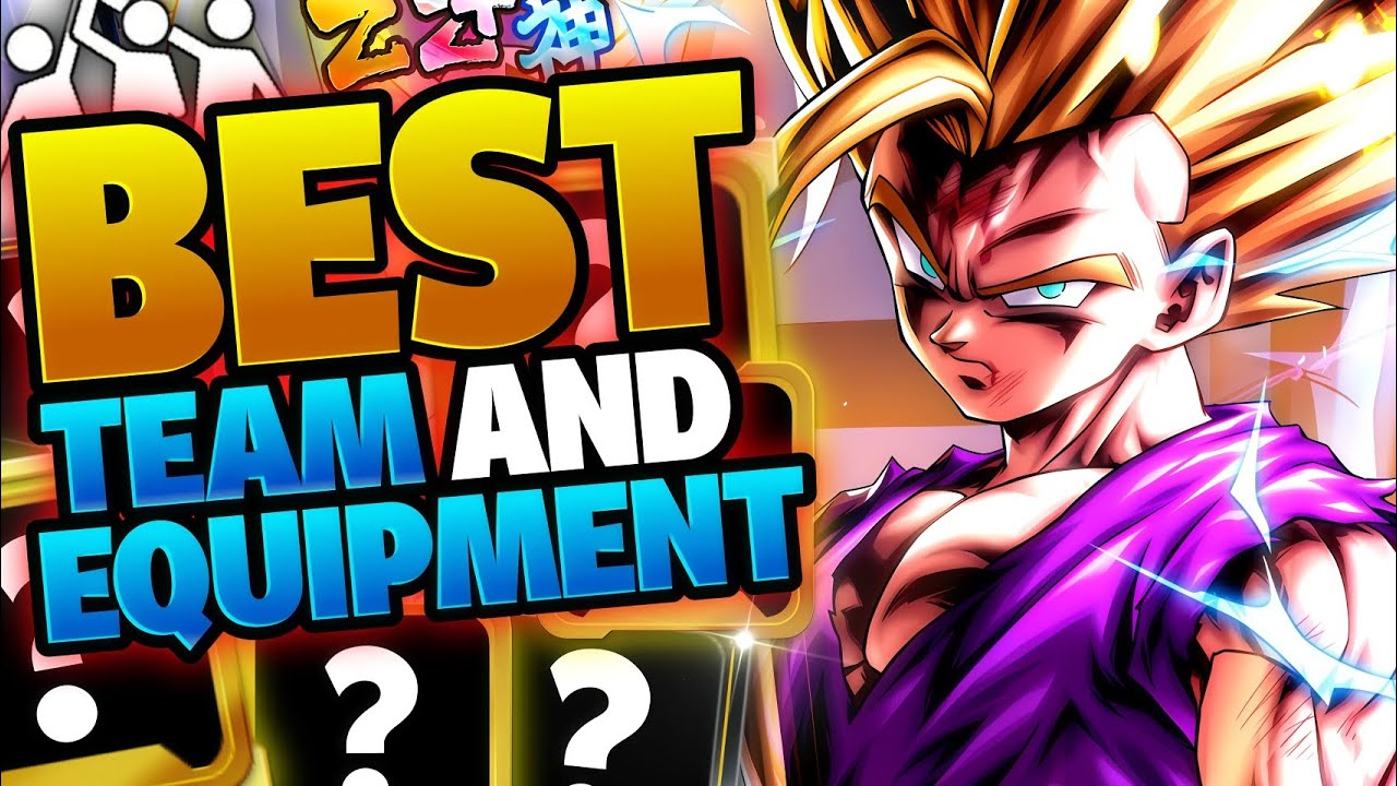 MAKE YOUR GOHAN MONSTER WITH THIS GUIDE! BEST TEAM AND EQUIPMENT GUIDE ...