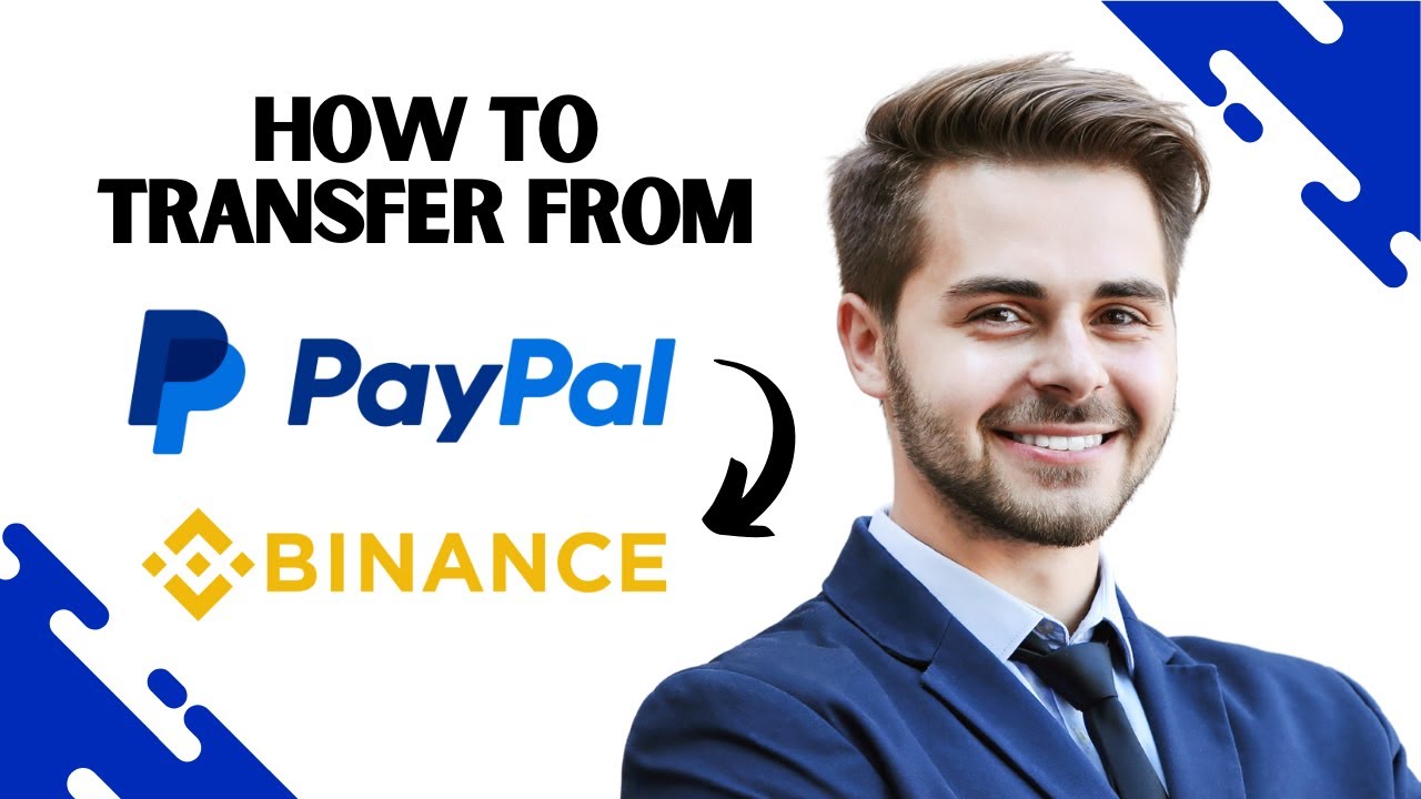 How to Transfer from Paypal to Binance (FULL GUIDE) - YouTube