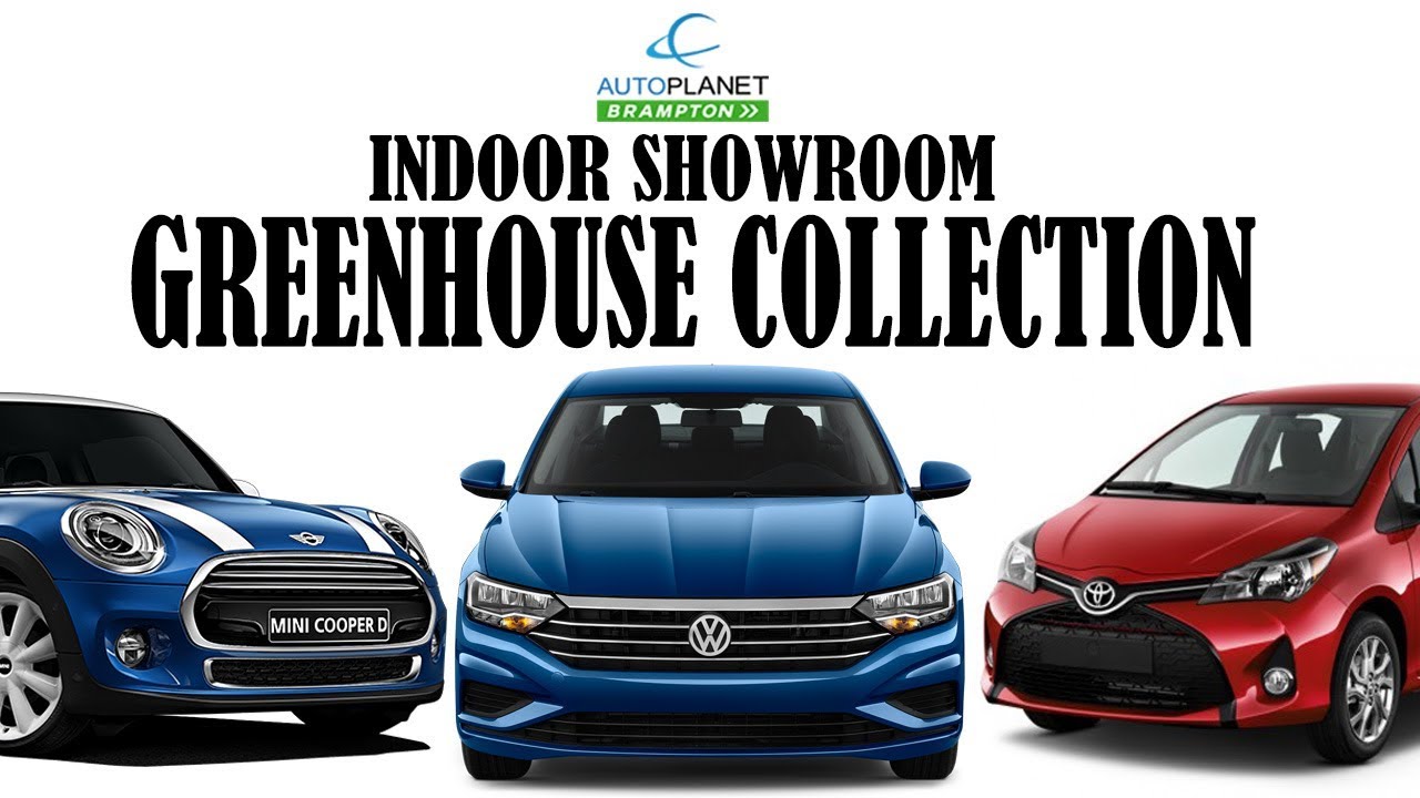 Greenhouse at AutoPlanet Brampton - YouTube