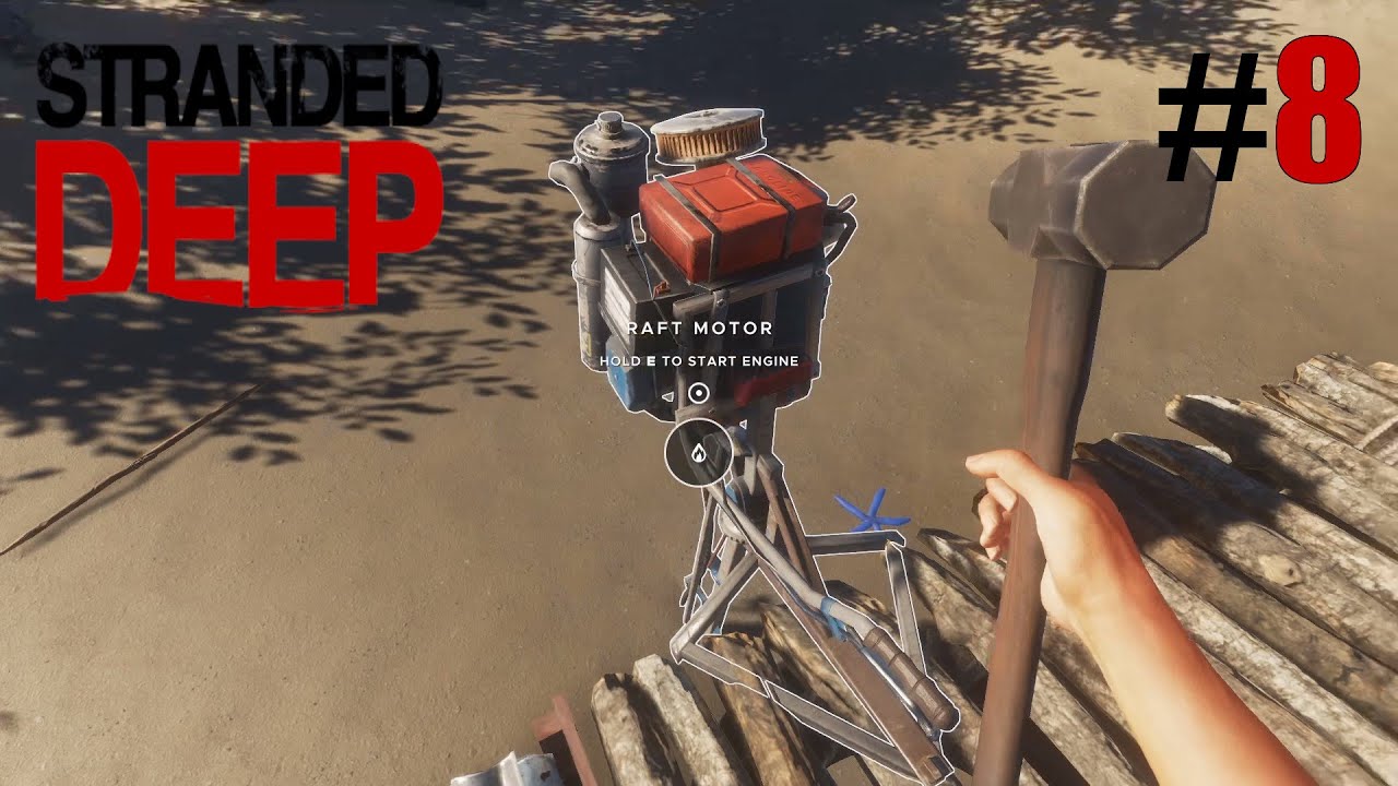 Finding A Pipi Plant And Making A Raft Motor - Stranded Deep #8 - YouTube