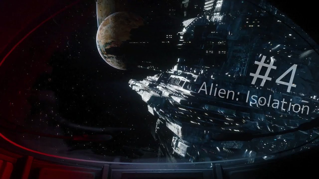 Alien: Isolation｜＃4 - YouTube