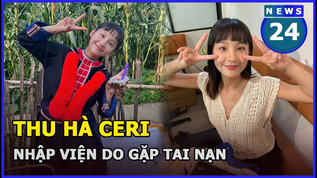 Thu Hà Ceri của Đi Giữa Trời Rực Rỡ gặp tai nạn, phải nhập viện khẩn ...