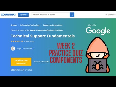 Google IT Support Technical Support Fundamentals Week1 Coursera ...