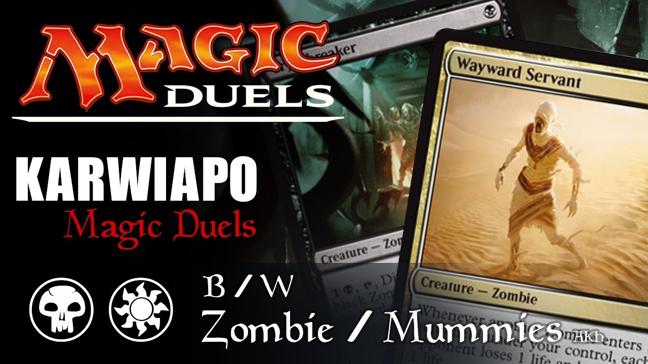 Magic Duels - Black / White Zombie Amonkhet (AKH) - YouTube