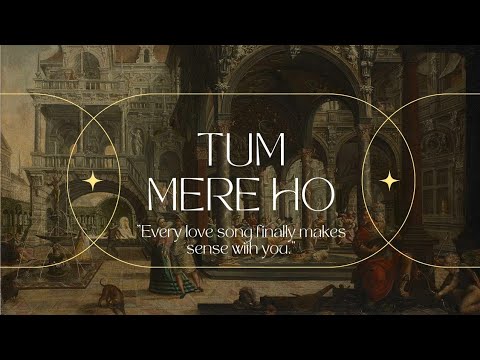 Tum mere ho||romantic song||tum mere ho lyrics(slow+reverb)tranding# ...