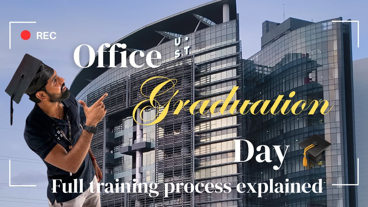 Office Graduation Day 🎓| Full Training Journey to Software Career | UST ...